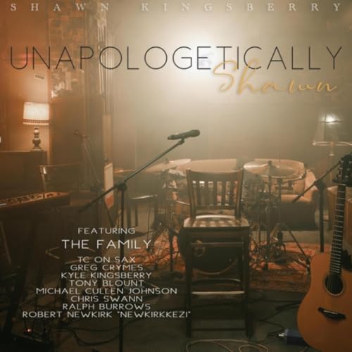 Amazon Music - Shawn KingsberryのUnapologetically Shawn - Amazon.co.jp