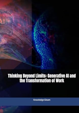 Amazon.com: Thinking Beyond Limits: Generative AI and the ...