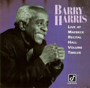 Harris, Barry - Live at Maybeck Recital Hall - Amazon.com Music