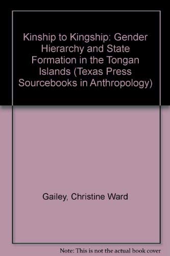 Amazon.com: Kinship to Kingship: Gender Hierarchy and State Formation ...