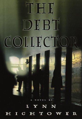 The Debt Collector: Hightower, Lynn: 9780385323604: Amazon.com: Books