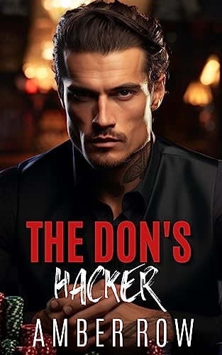The Don's Hacker: An Enemies to Lovers Mafia Romance - Kindle edition ...