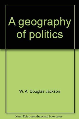 Amazon.com: A geography of politics (The Brown foundations of geography ...