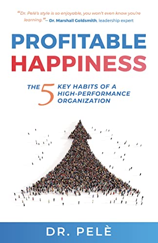 Amazon.com: Profitable Happiness : The 5 Key Habits of a High ...