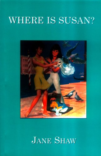 Where is Susan? (The Susan books) - Kindle edition by Shaw, Jane ...