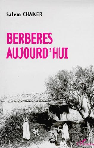 Amazon.com: Berbères aujourd'hui (French Edition): 9782738473516 ...