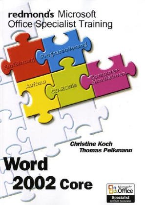 Amazon.com: Word 2002, Microsoft Office Specialist Core: 9783902062246 ...