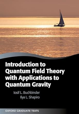 Introduction to Quantum Field Theory with Applications to Quantum ...