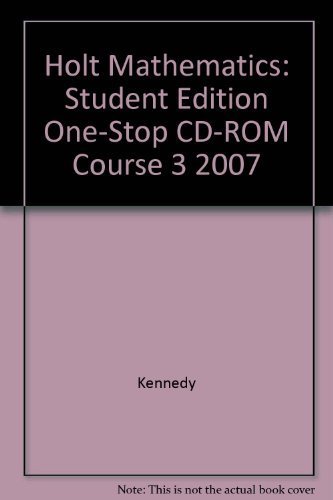 Holt Mathematics Course 3: Student One-Stop CD-ROM 2007: HOLT, RINEHART ...