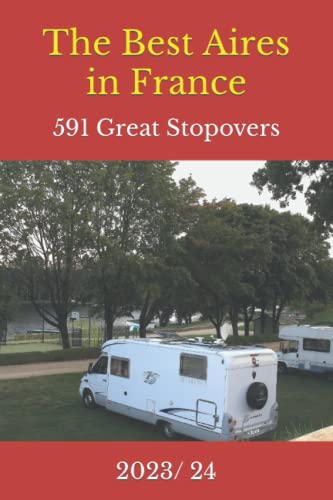 French Aires- everything you need to know about free motorhome ...