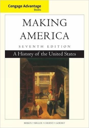 Making America: A History of the United States Instructor's Edition ...