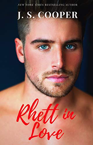 Rhett in Love eBook : Cooper, J. S.: Amazon.in: Kindle Store