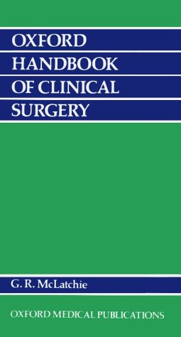 Oxford Handbook of Clinical Surgery: 9780192617101: Medicine & Health ...