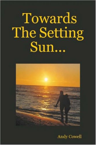 Buy Towards The Setting Sun... Book Online at Low Prices in India ...