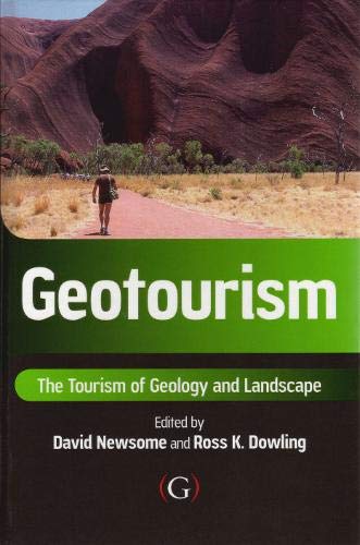 Geotourism: David Newsome: 9781906884093: Amazon.com: Books