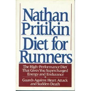 Diet for Runners: The High-Performance Diet that Gives You Supercharged ...