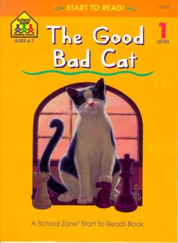 Amazon.com: Good Bad Cat: 9780887430121: School Zone, Joan Hoffman ...