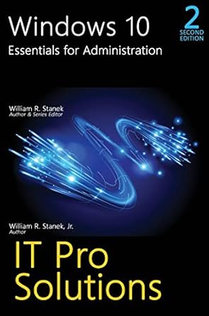 Amazon.com: Windows 10, Essentials for Administration, Professional ...