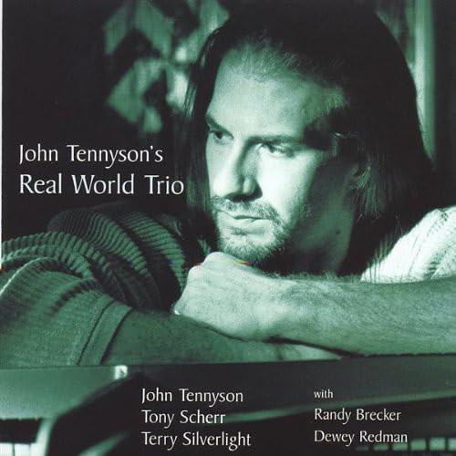 John Gentry Tennyson - Real World Trio - Amazon.com Music