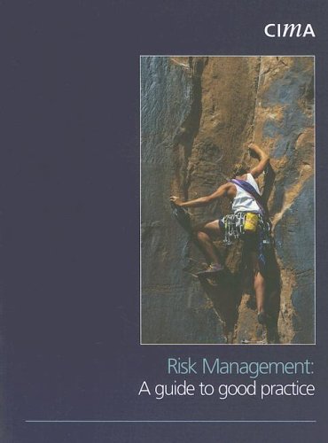 Risk Management: A Guide to Good Practice (CIMA Research): CIMA's Fraud ...