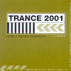 Trance 2001 0.001: Music 4 the Next Generation - Amazon.com Music