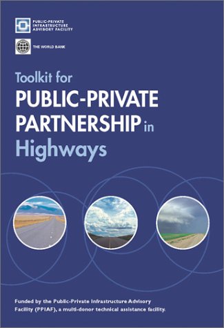 Toolkit for Public-Private Partnership in Highways : PPIAF: Amazon.in ...