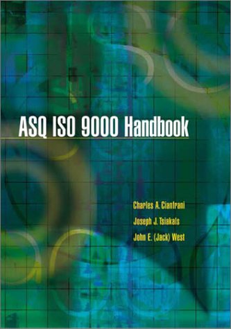 The ASQ ISO 9000:2000 Handbook: 9780873895224: Computer Science Books ...