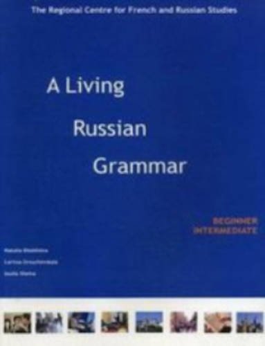 Amazon.com: A Living Russian Grammar: Workbook + CD (Beginners to ...