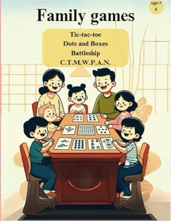 Family games: Tic-tac-toe / Dots and Boxes / Battleship / C.T.M.W.P.A.N ...