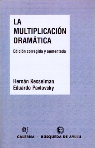 Buy La Multiplicacion Dramatica (Coleccion) Book Online at Low Prices ...