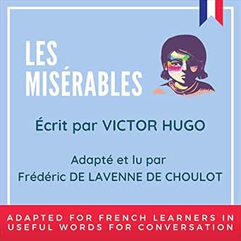 Amazon.com: Improve Your French by Reading - Les Misérables: Adapted ...