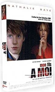 Mon fils à moi [Francia] [DVD]: Amazon.es: Nathalie Baye, Victor Sévaux, Olivier Gourmet, Marie ...