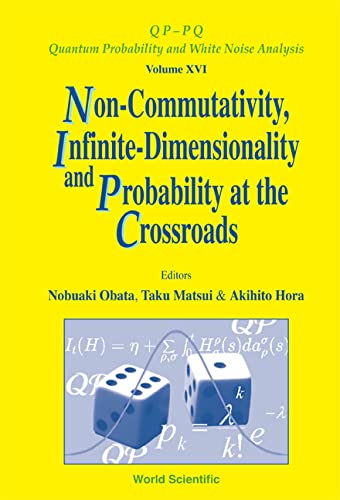 Ebook – Non-commutativity, infinite-dimensionality and probability at the crossroads ...