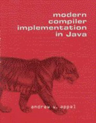 Modern Compiler Implementation in Java: Basic Techniques: 9780521583879: Computer Science Books ...