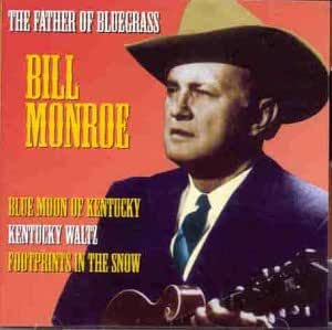 Bill Monroe : Bill Monroe: Amazon.fr: CD et Vinyles}