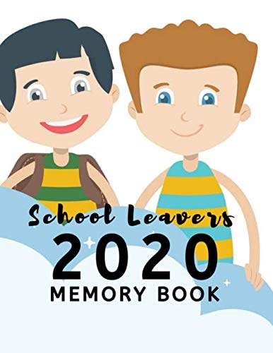 School leavers memory book 2020: end of school autograph email message ...