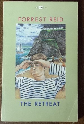 The Retreat or the Machinations of Henry: Reid, Forrest: 9780854491025 ...