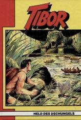 Tibor Buch Bd. 30 Held des Dschungels. Hethke Comic ; 3892071233 ...