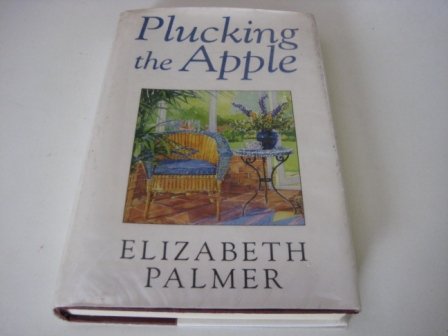 Amazon.com: Plucking the Apple: 9780754013006: Palmer, Elizabeth: Books