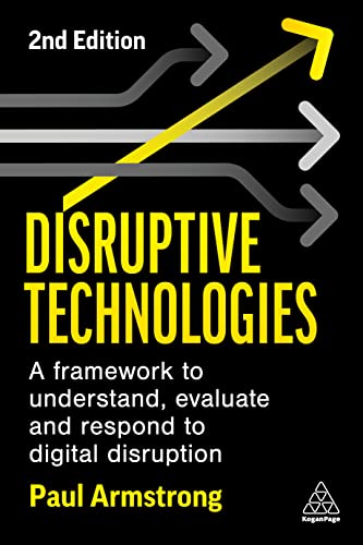Amazon.com: Disruptive Technologies: A Framework to Understand ...
