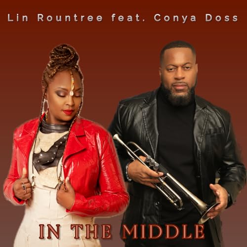 Play In The Middle by Lin Rountree feat. Conya Doss on Amazon Music