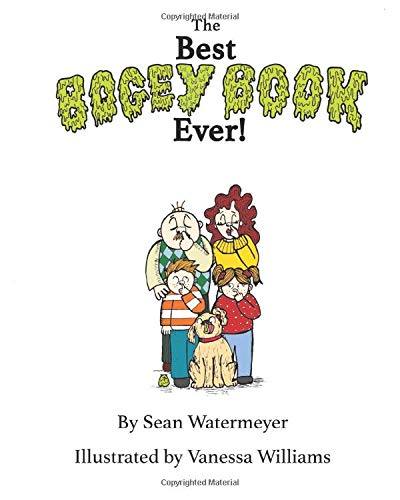 The Best Bogey Book Ever! : Watermeyer, Sean, Williams, Vanessa: Amazon ...