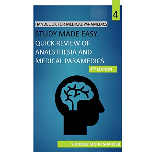 Study Made Easy - Quick Review Of Anaesthesia And Medical Paramedics ...