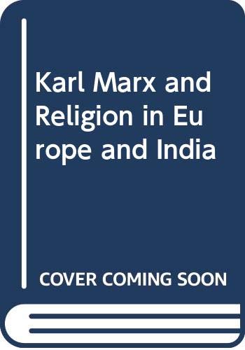 Karl Marx and religion in Europe and India: Trevor Oswald Ling ...