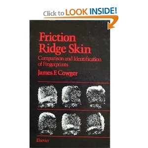 Friction Ridge Skin: Comparison and Identification of Fingerprints ...