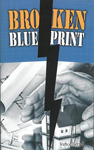 Amazon.com: The Broken Blueprint eBook : Ferrell, Vance: Kindle Store