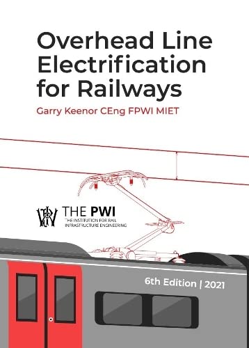 Overhead Line Electrification for Railways (Overhead Line ...
