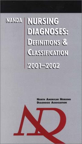 Nanda Nursing Diagnoses 2001-02: Definitions and Classification : Nanda ...