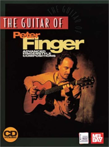 The Guitar of Peter Finger (Advanced Fingerstyle Compositions): Peter ...