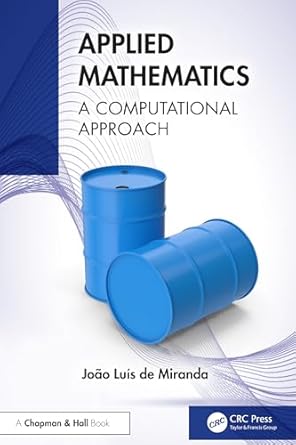 Applied Mathematics: A Computational Approach: Amazon.co.uk: de Miranda ...